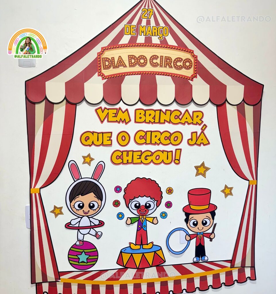 Painel dia do Circo - Lojinha Alfaletrando - Andressa Marchioti